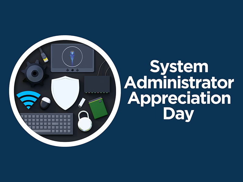 11 Facts About SysAdmin Day - Spiceworks - Spiceworks